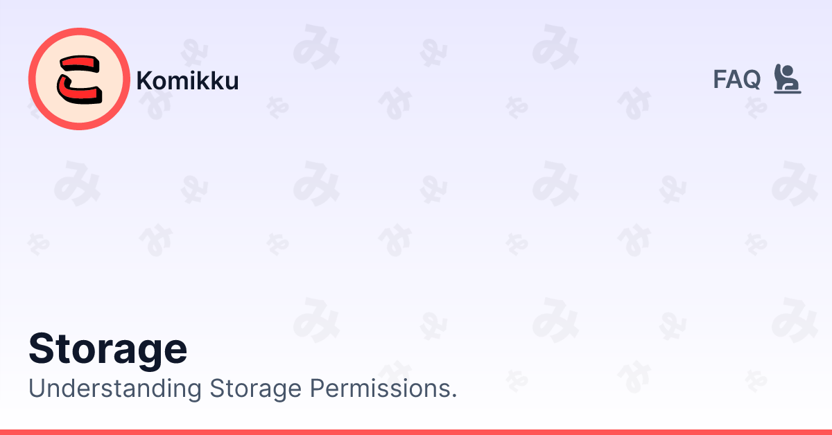 Storage | Frequently Asked Questions