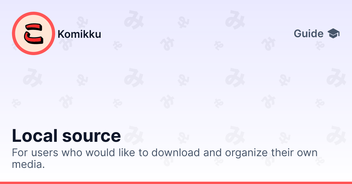 Local source | Guides